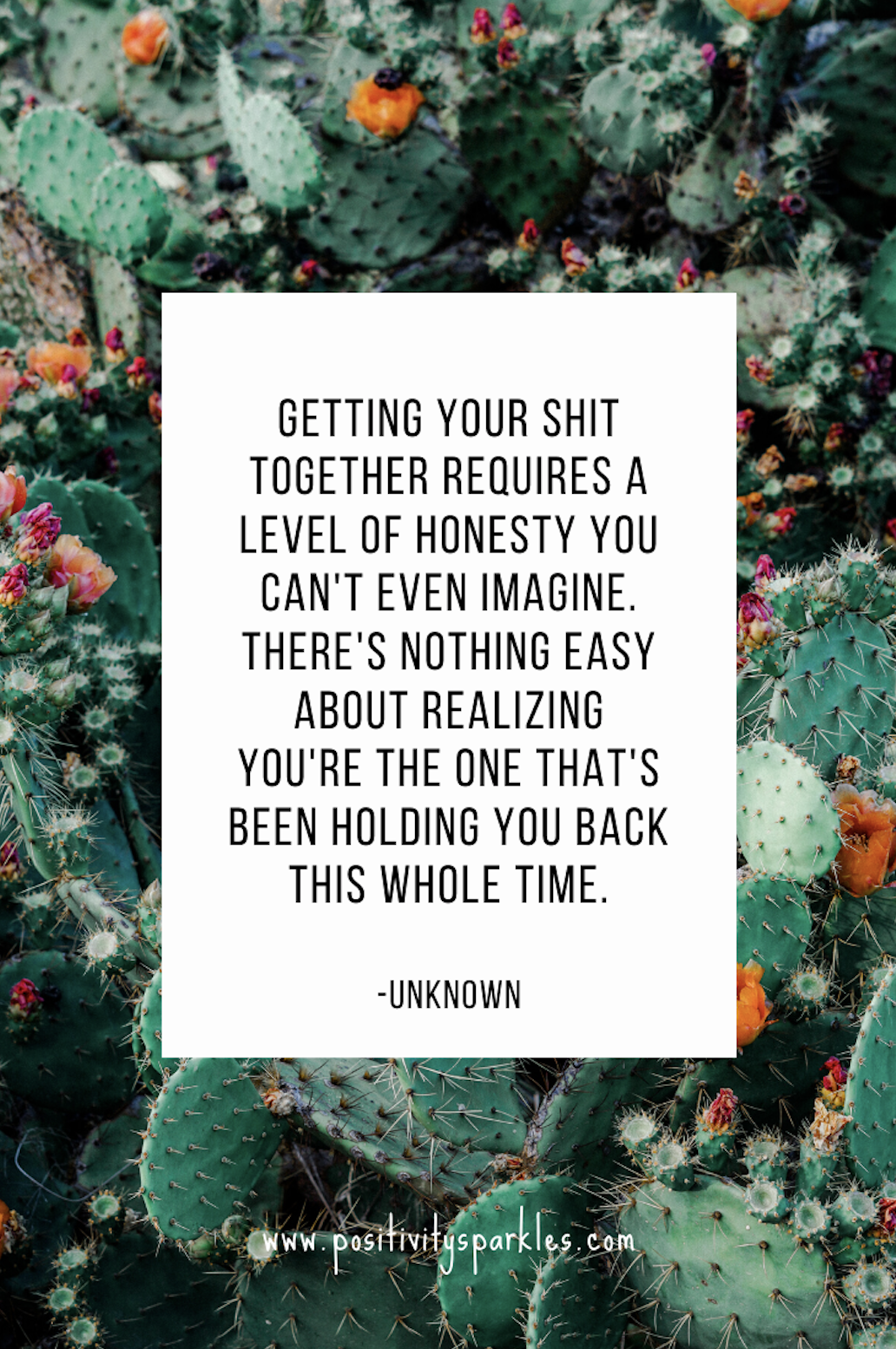 getting your shit together requires honesty quote positivitysparkles ... getting your shit together requires honesty quote positivitysparkles ...